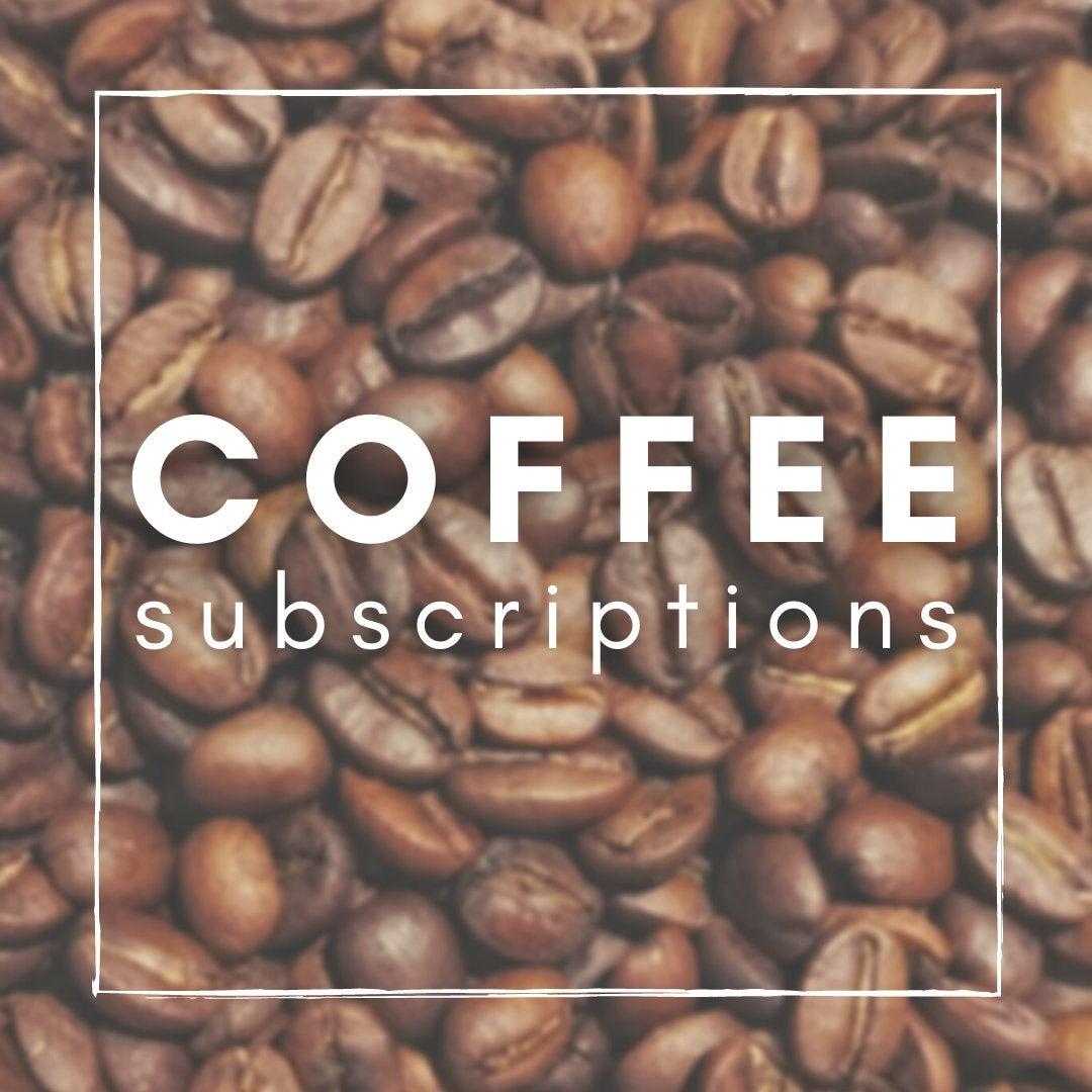 Weekly or monthly coffee subscriptions; freshly roasted and delivered ...